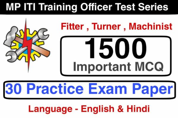 MP ITI Traning Officer Test Series -2021