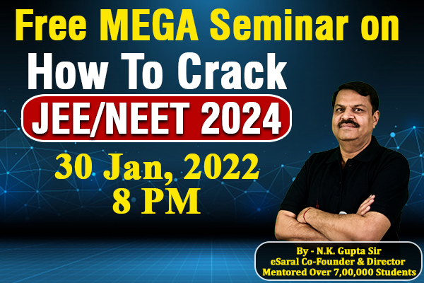 FREE Mega Seminar by NK Gupta Sir on 30th January 2022 at 8:00 PM