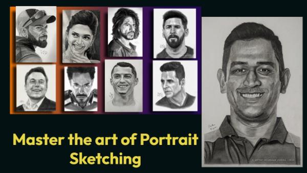 "Portrait Perfection" Master the art of Portrait Sketching