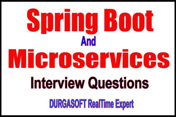 Java Spring Boot And Microservices Interview Questions