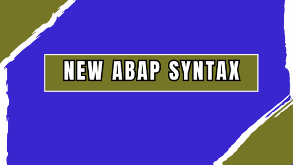 New Abap Syntax
