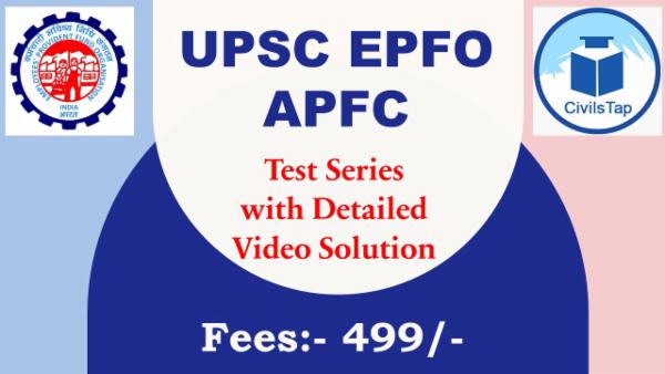 UPSC EPFO APFC Test Series with Video Solution
