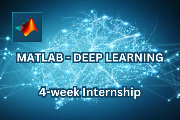 MATLAB-DEEP LEARNING- 4-week Internship