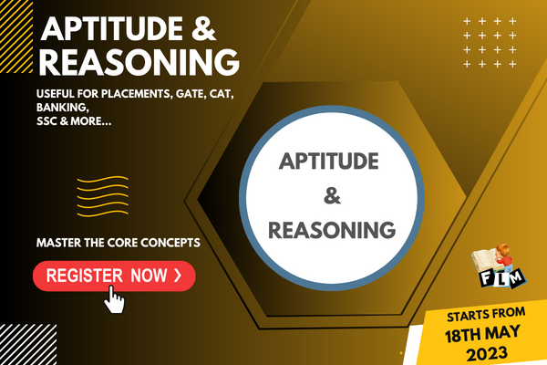 Aptitude & Reasoning Online Training by FLM - May 2023