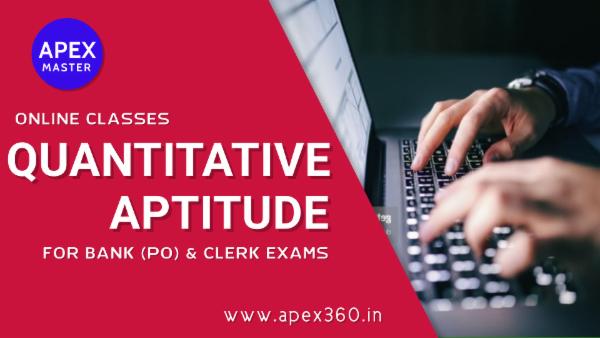 QUANTITATIVE APTITUDE FOR BANK EXAM 2023