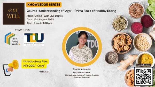WorkShop: Agni - Digestion and Metabolism
