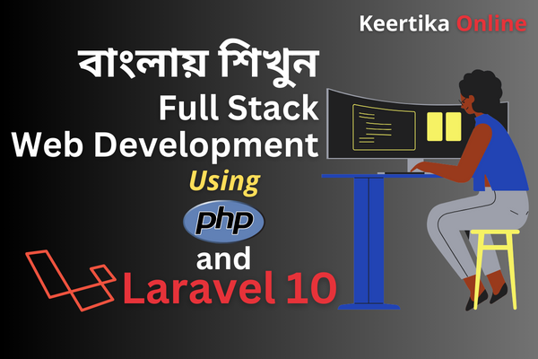 Full Stack Web Development using PHP and Laravel
