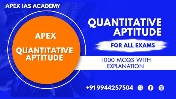 QUANTITATIVE APTITUDE
