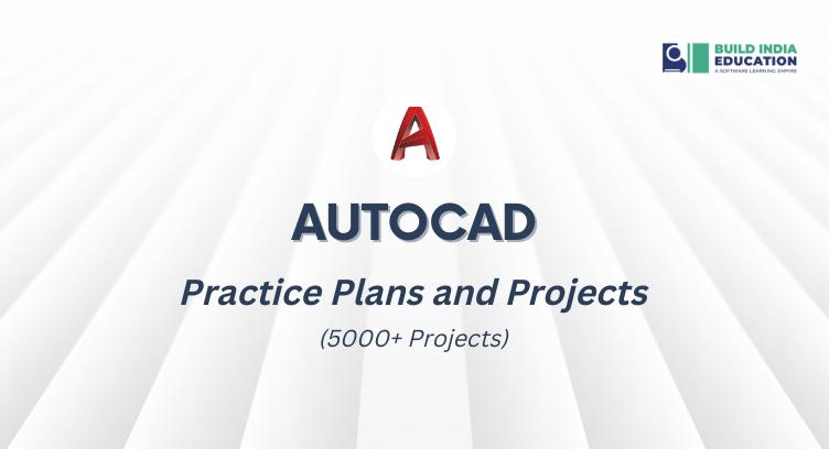 AutoCAD 5000+ Practice Projects