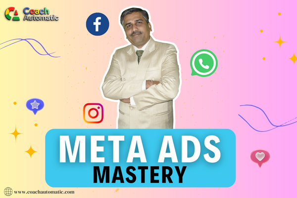 Meta Ads Mastery