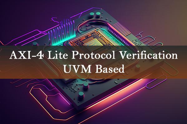 AMBA AXI-4 Lite Protocol