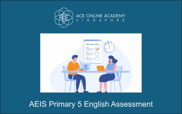 AEIS Primary Five Exam Assessment