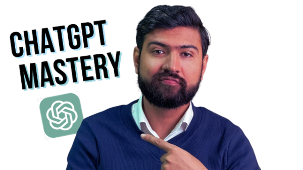 ChatGPT Mastery for common people