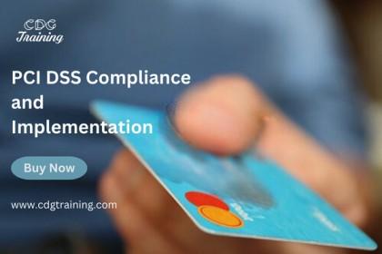 PCI DSS Compliance & Implementation Online Course | Self-Paced Learning | CDG Certification