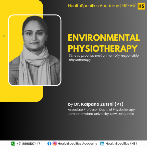 ENVIRONMENTAL PHYSIOTHERAPY