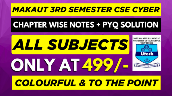 Makaut 3rd Semester CSE CYBER SECURITY Study Materials with PYQ🔥