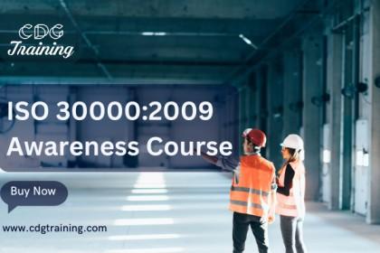 ISO 30000:2009 Awareness Course | Online Training & Certification by CDG