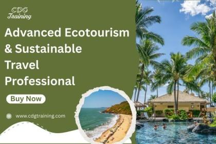 Ecotourism & Sustainable Travel Course | Online Certification | CDG