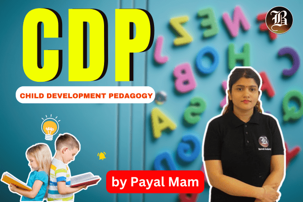 Child Development and Pedagogy HP TGT Arts (Recorded Batch)