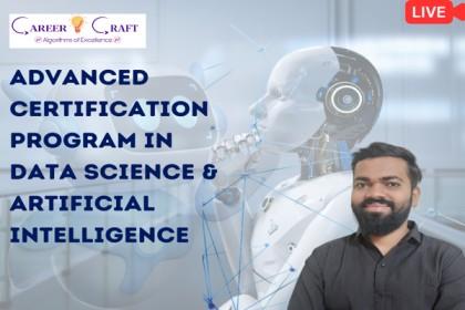 Advanced Certification Program in Data Science and Artificial Intelligence