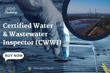 Certified Water and Wastewater Inspector Course | CDG – Online ...