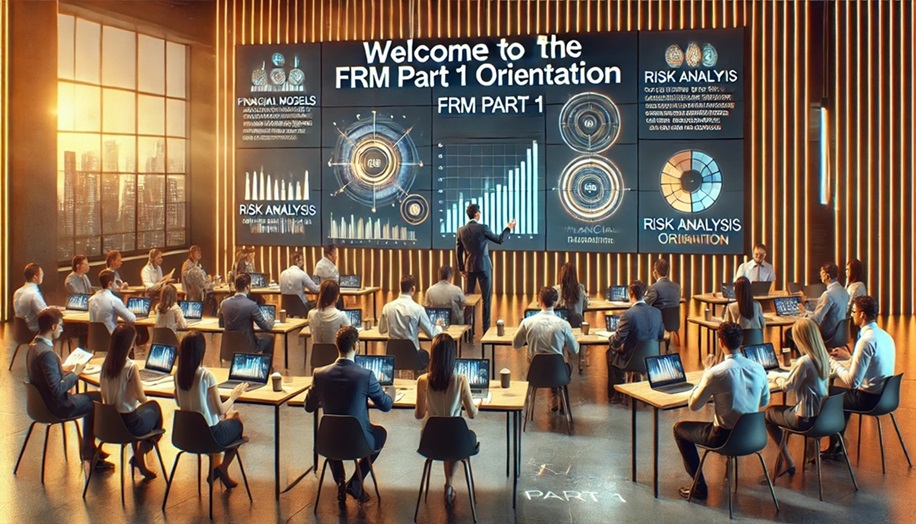 Free FRM Part 1 Orientation Session May 2025 Session