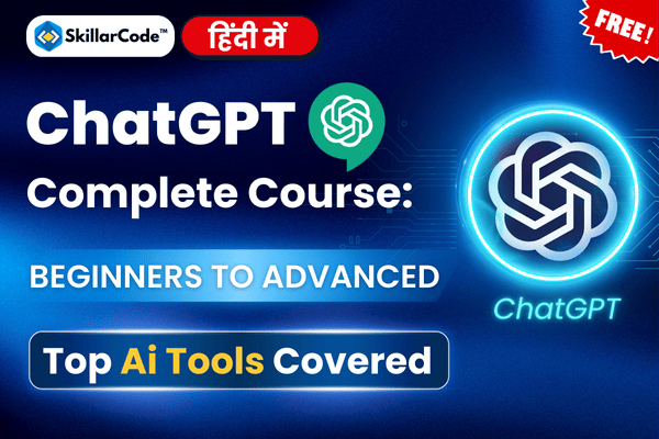 ChatGPT MasterClass: Basic to Advanced | Master ChatGPT & AI Tools | Transform Your Life With AI