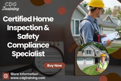 Certified Home Inspection & Safety Compliance Specialist Course - CDG