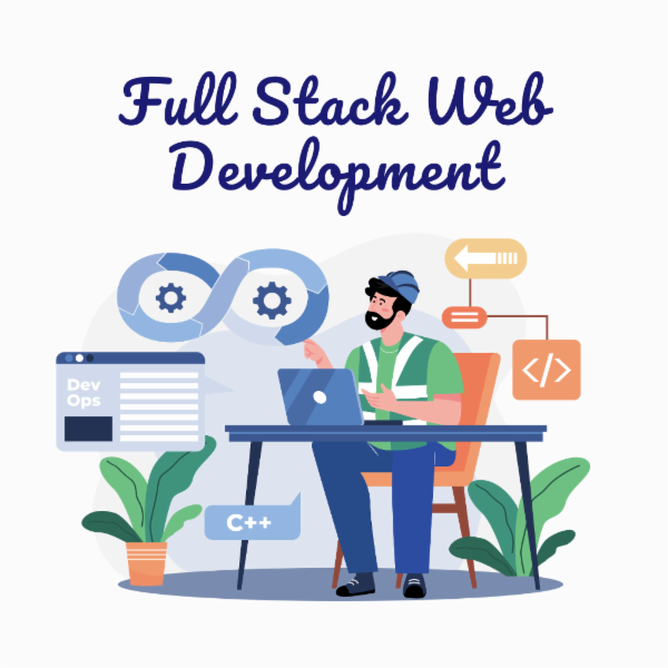 Full-Stack Web Development (MERN Stack)