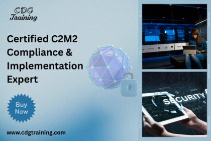 Certified C2M2 Compliance & Implementation Expert Course | CDG
