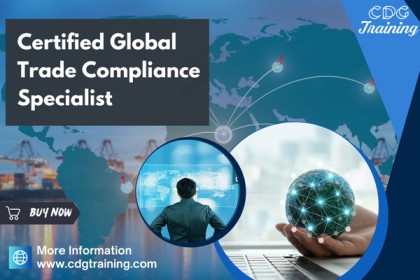 Certified Global Trade Compliance Specialist Course | CDG Online ...