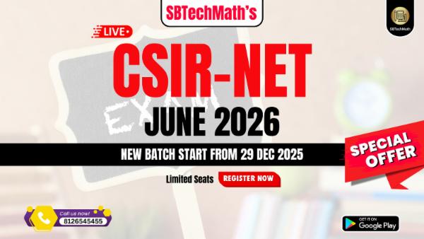SBTechMath- CSIR-NET/GATE/IIT-JAM Mathematics courses