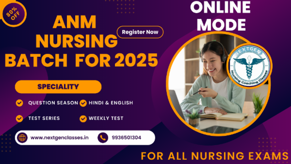ANM NURSING BATCH 2025 For All Nursing Exam