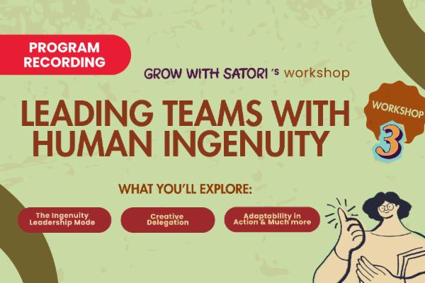 Leading Teams with Human Ingenuity