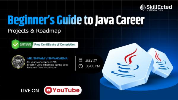 Why Java in 2025? Beginner’s Guide to Java Career, Projects & Roadmap