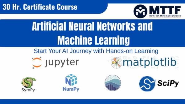 Certificate Course in Artificial Neural Networks and Machine Learning