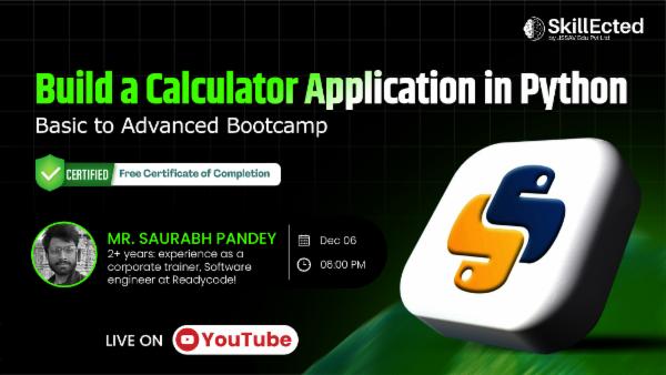 Build a Calculator Application in Python — Basic to Advanced Bootcamp