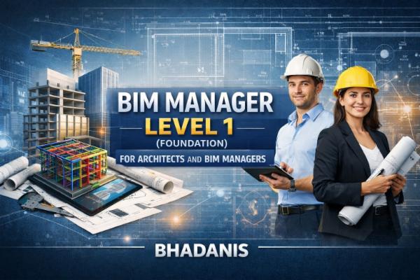 ONE YEAR PROGRAM IN BIM MANAGER FOR ARCHITECTS, BIM MANAGERS AND ...