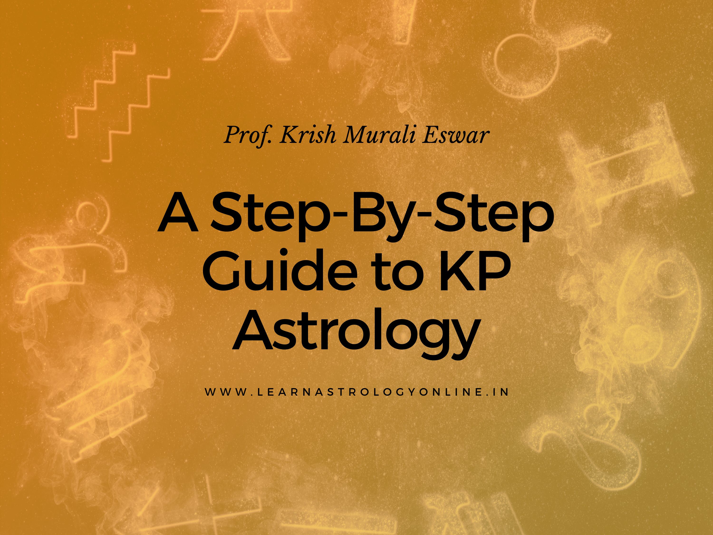 A Step-by-Step Guide to KP Astrology 4 Slides