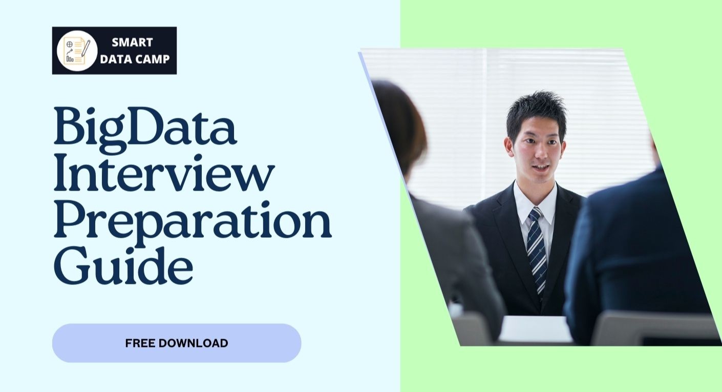 BigData Interview Preparation Guide