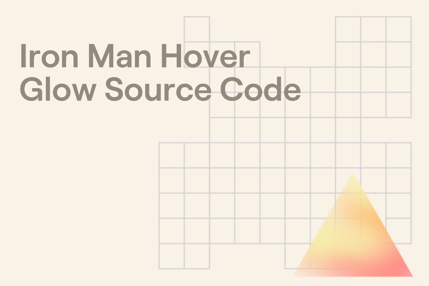 Iron Man Hover Glow Source Code