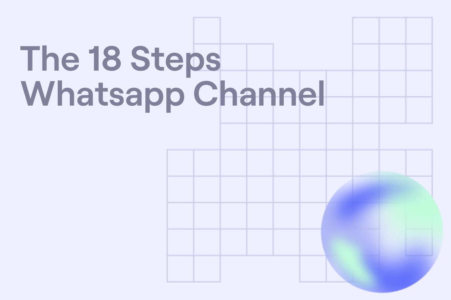 The 18 Steps Whatsapp Channel