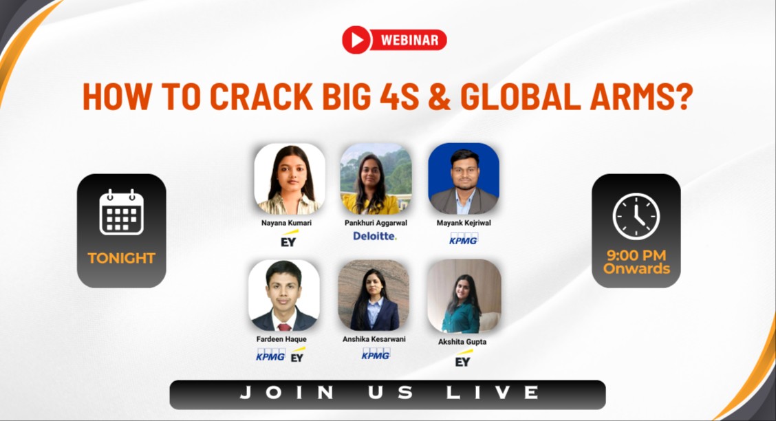 How to Crack Big 4s & Global Arms Interview