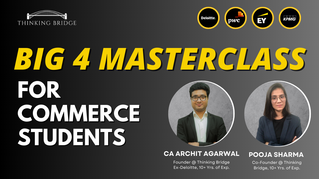 Big 4 MasterClass for College Students