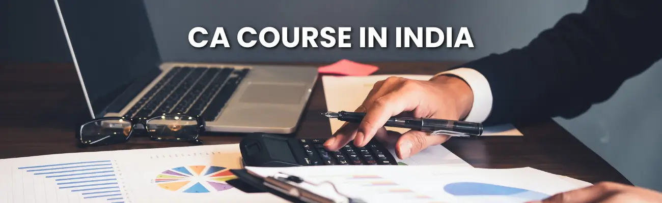 CA Course in India 2025: Complete Guide to Foundation to Final
