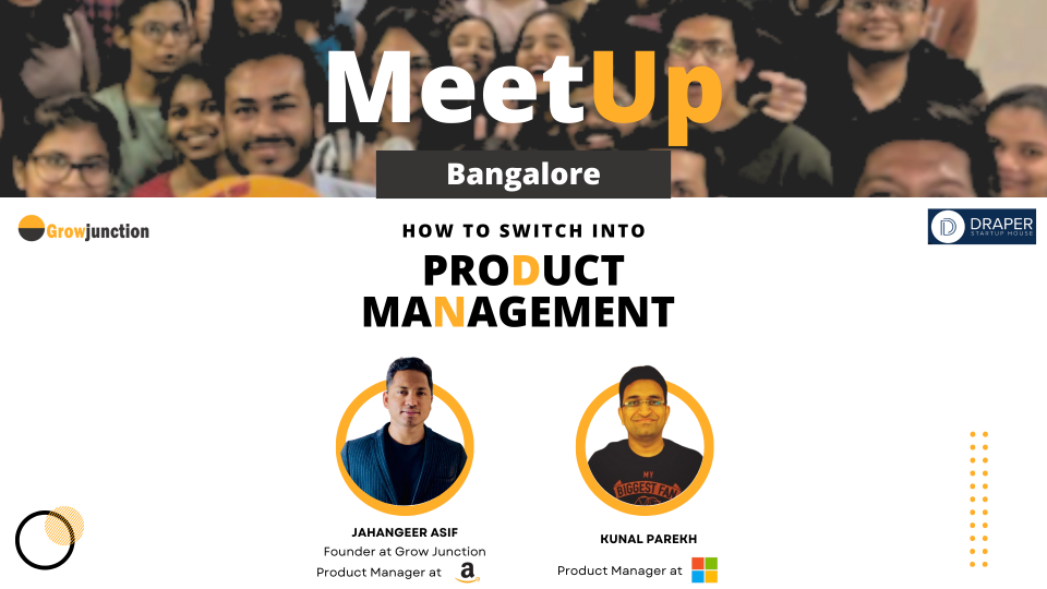 Grow Junction Bangalore Meetup