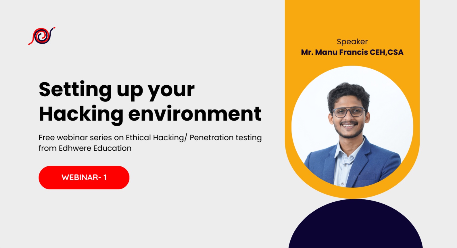 Setting up your Hacking environment, Webinar-1 of Ethical Hacking series