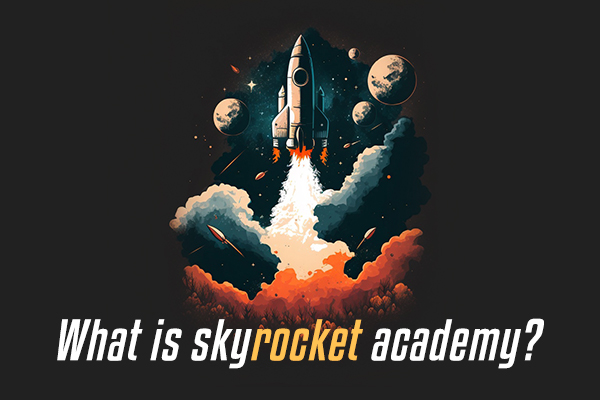 What is Skyrocket Academy?