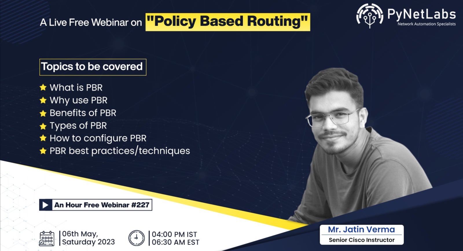 A live free Webinar on Policy Based Routing (PBR)