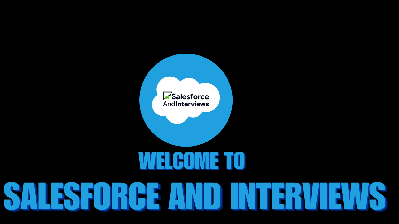 Salesforce&Interviews